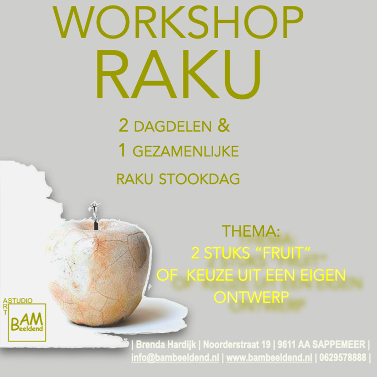 WORKSHOP RAKU – Art Studio BAMbeeldend